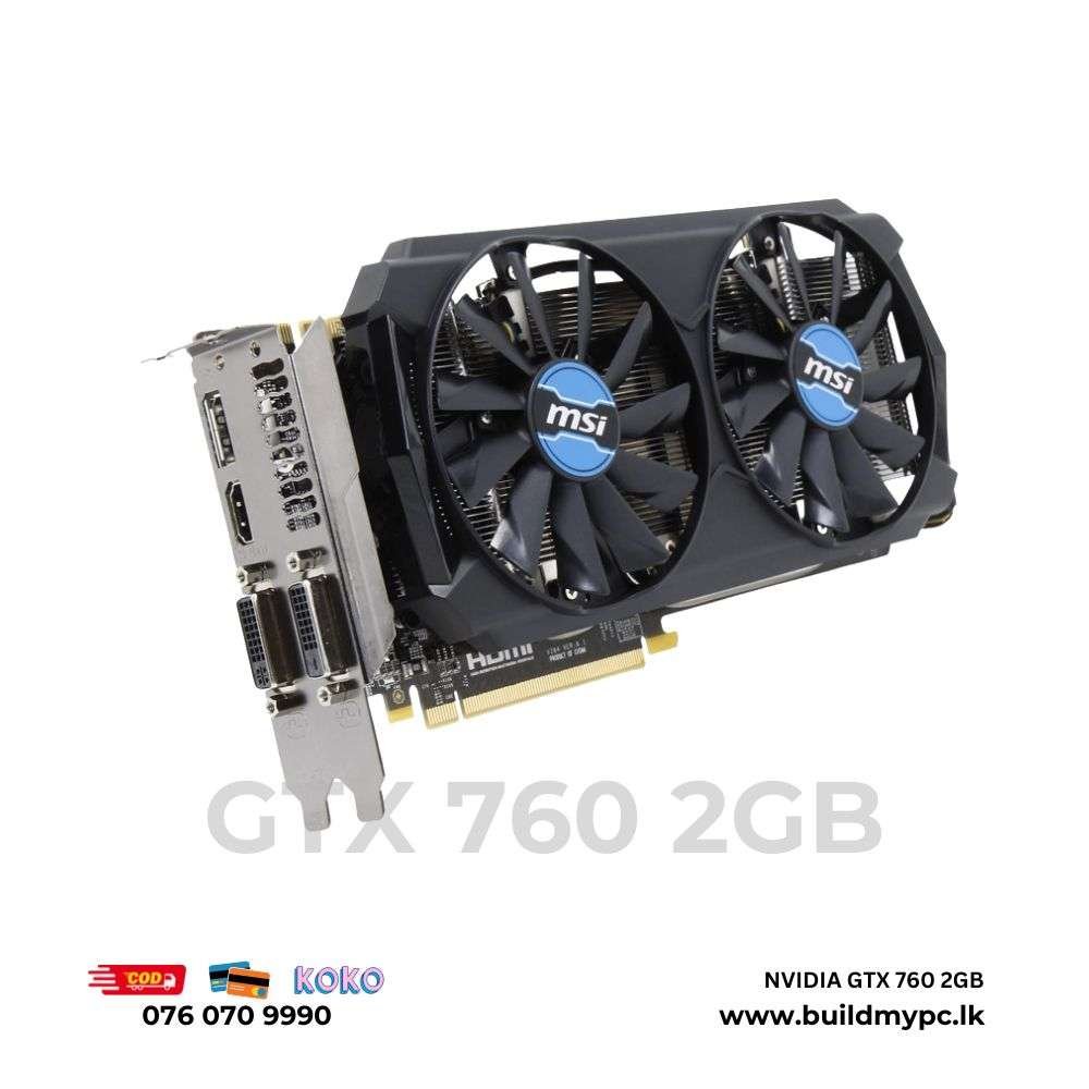 GTX 760 2GB Graphic Card - Build My Gaming PC Best Gaming Vga