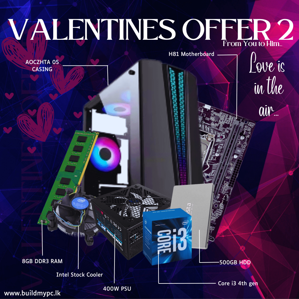 Valentines Offer 2 - Build My Gaming PC Best Valentine Gift